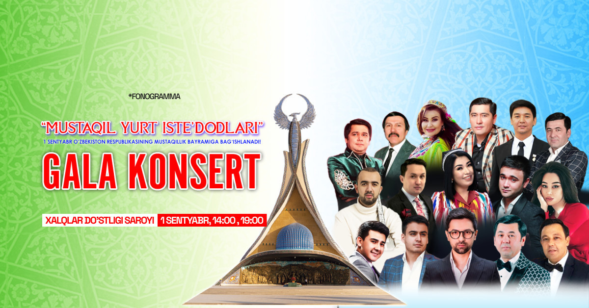 GALA KONSERT в Дворец «Дружбы народов» купить билеты он-лайн. | iTicket.UZ — Онлайн продажа билетов